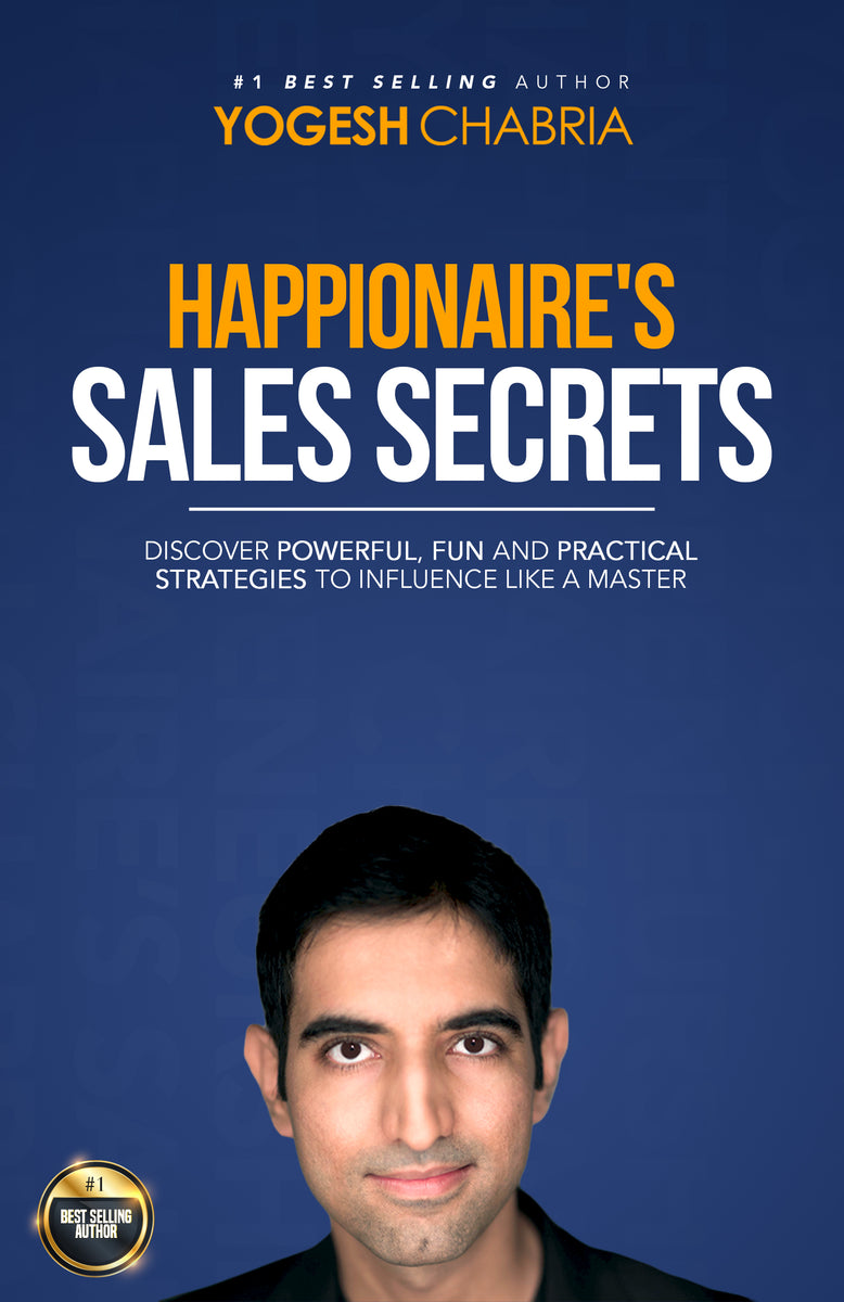 Happionaire's® Sales Secrets™ | Yogesh Chabria Certified Program ...